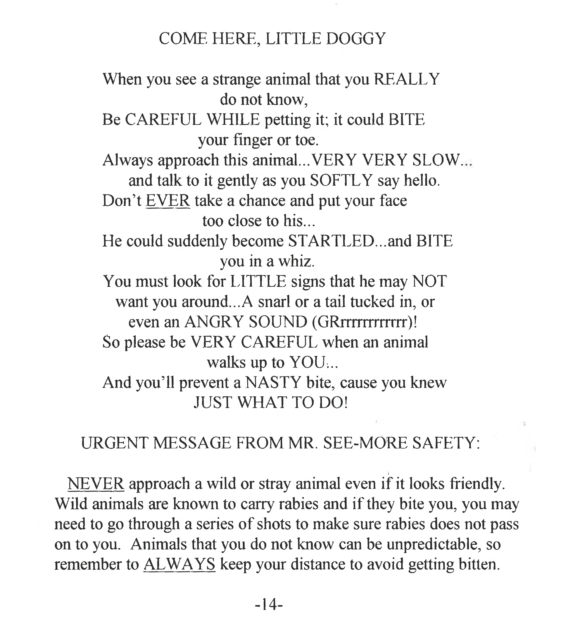 14 - Welcome to Mr. See-More Safety's Official Website